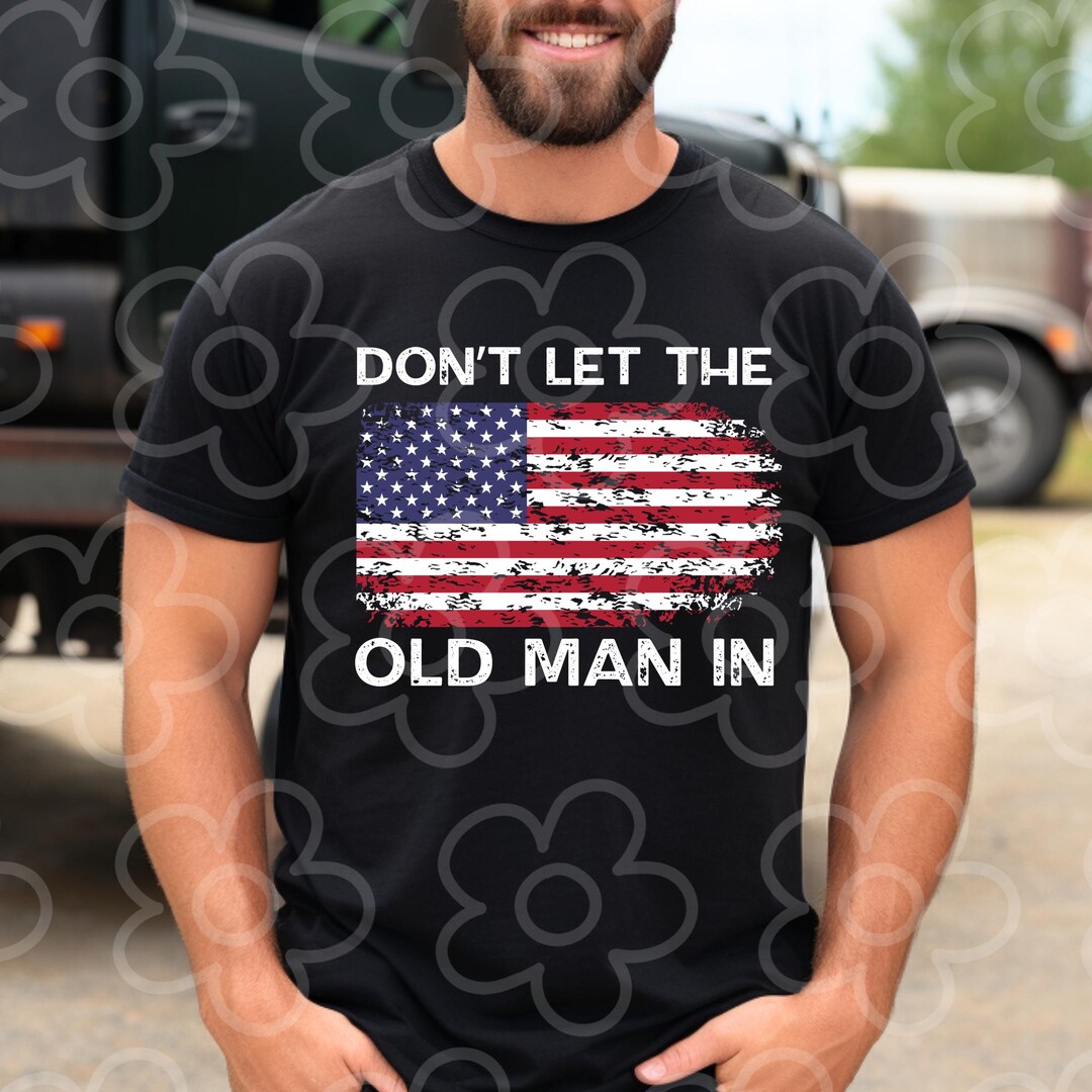 Don't Let the Old Man in DIGITAL FILE ONLY - Etsy