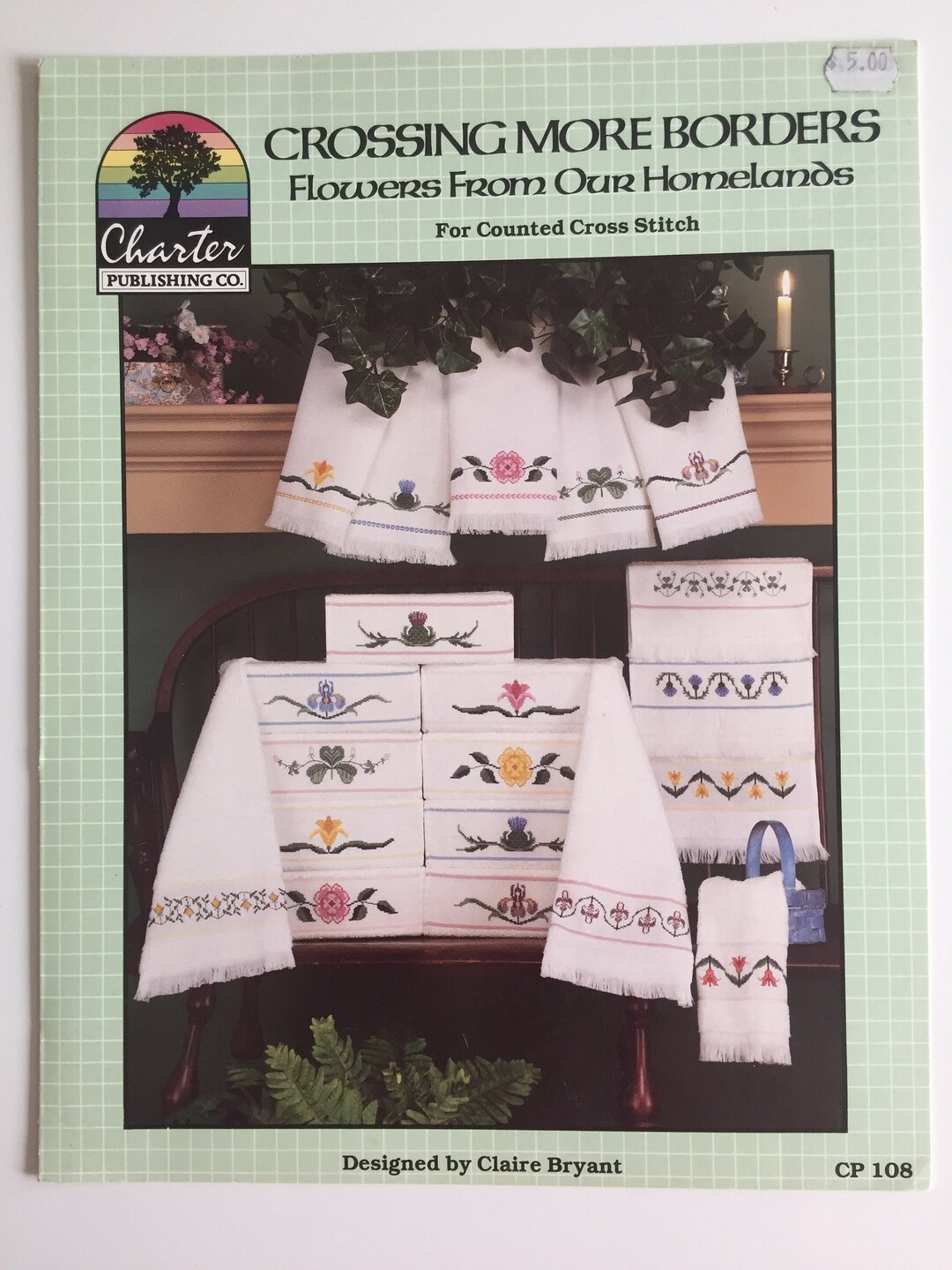 CROSSING MORE BORDERS Flowers From Our Homelands Counted Cross Stitch ...