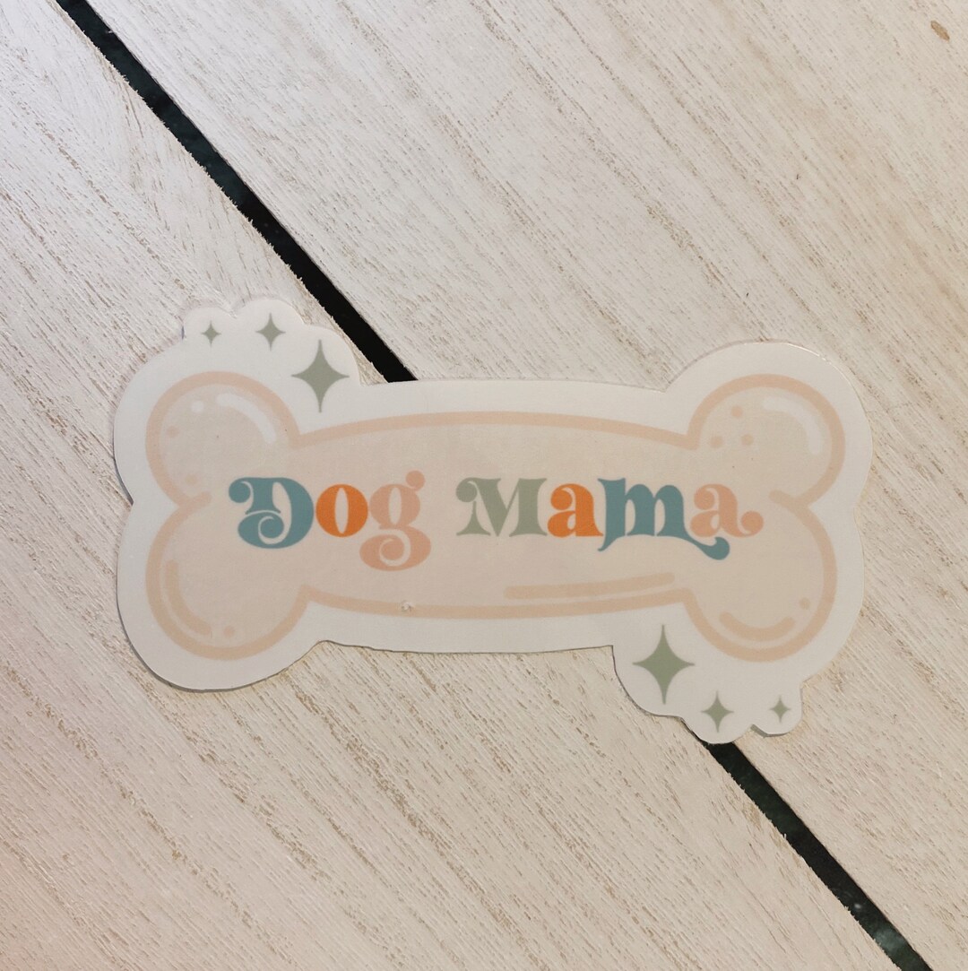 Dog Mama Sticker - Etsy