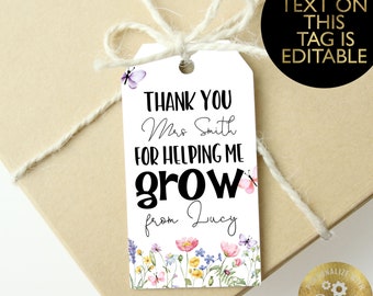 Thank You for Helping Me Grow Printable End of School Year Favor Tags ...