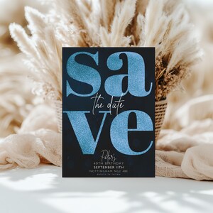 Editable Save the Date Birthday Invitation for Men Black Blue Editable ...