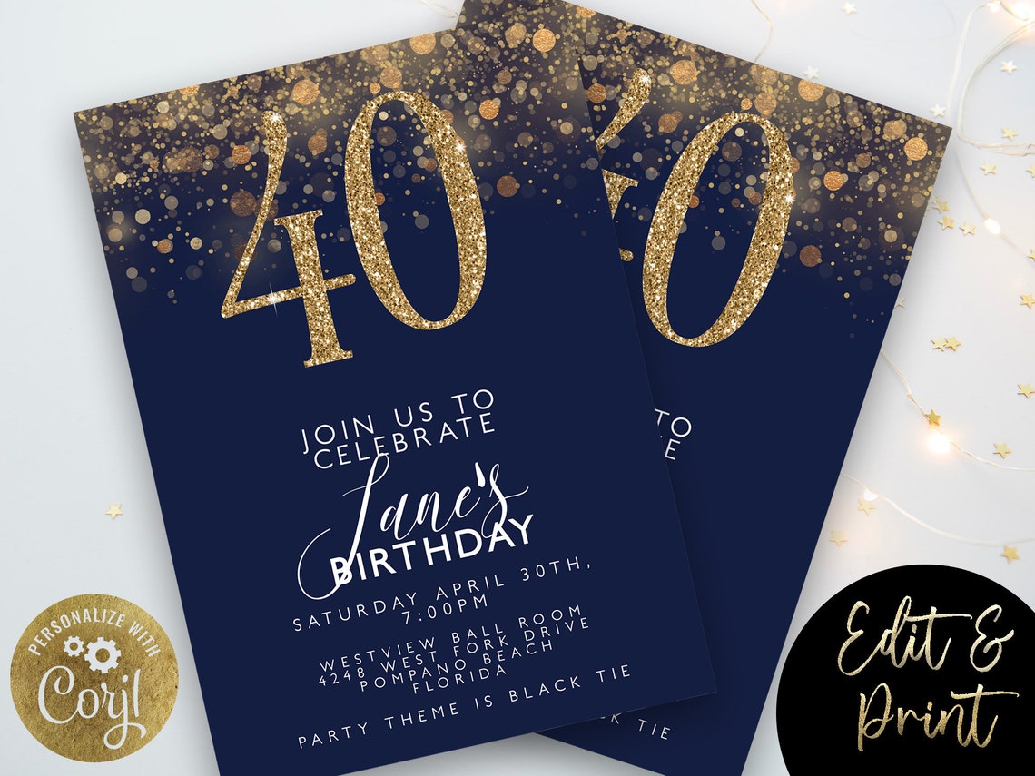 Editable 40th Birthday Invitation Template 40th Invite Navy Gold ...