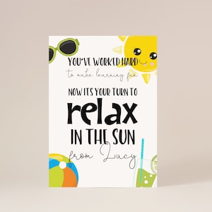 Editable Summer Teacher Appreciation Note Kids Your Turn to Relax in ...