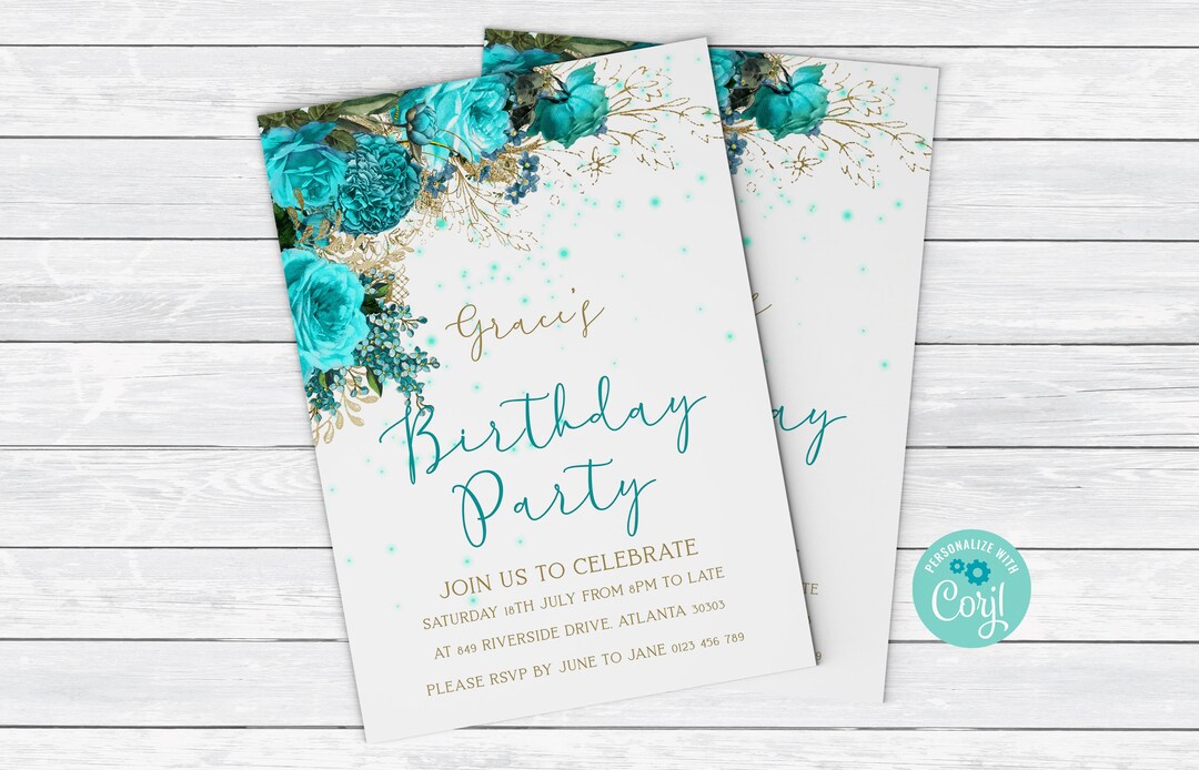 Editable Turquoise Birthday Invitation Turquoise Gold Floral Template ...