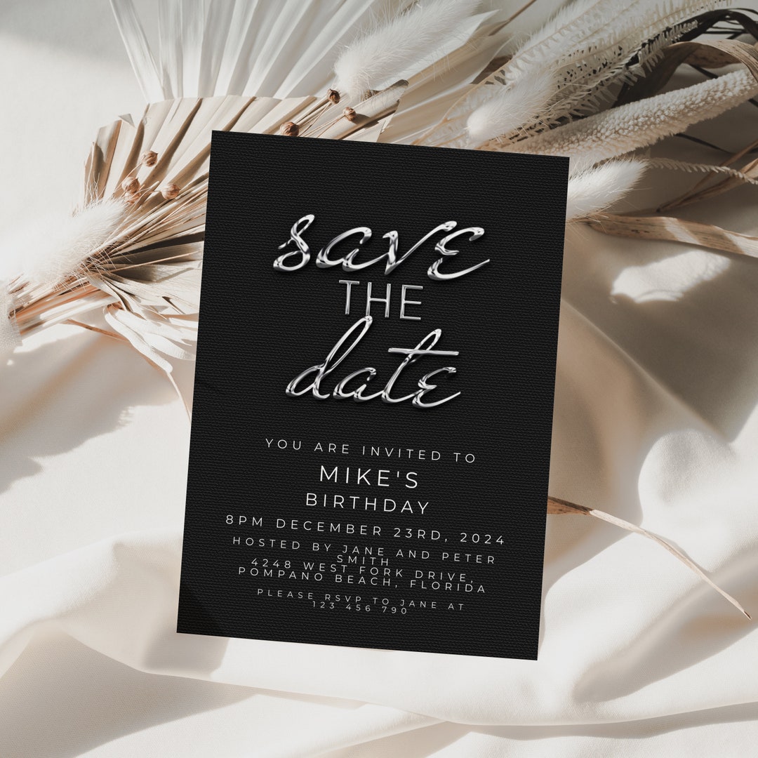 Save the Date Birthday Invitation Editable Invite Black Silver ...