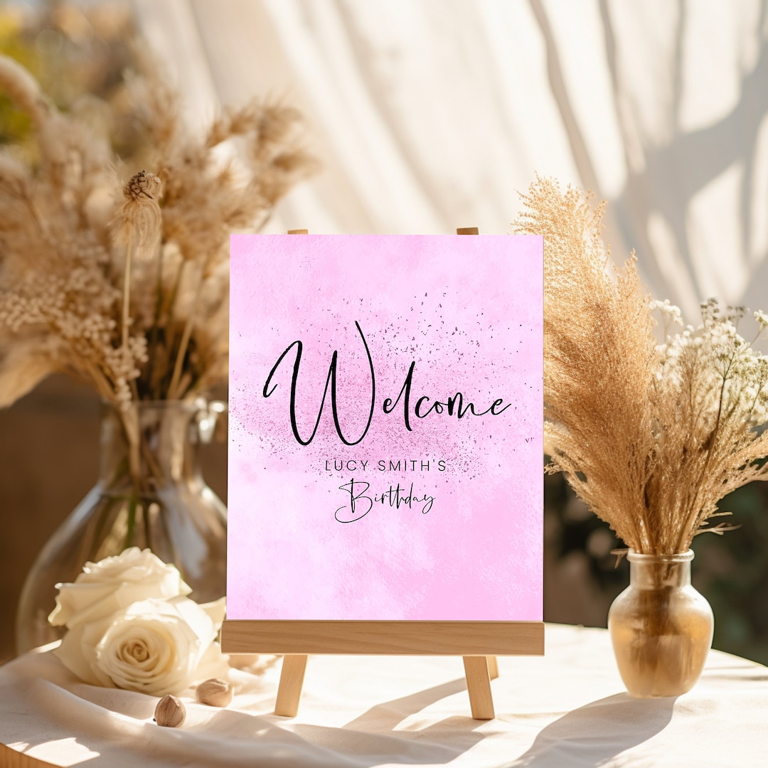Editable Pink Welcome Party Sign Pink Glitter Birthday Table Sign ...