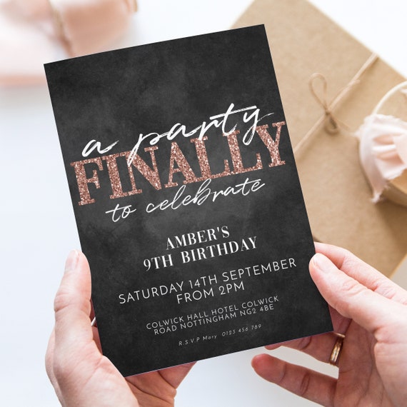 Finally Invitation Editable Birthday Invitation Finally a Party Rose ...