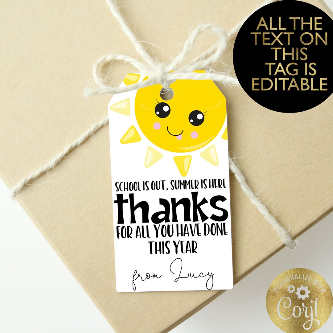 Editable Summer Teacher Appreciation Gift Tag Kids Schools Out Summer ...