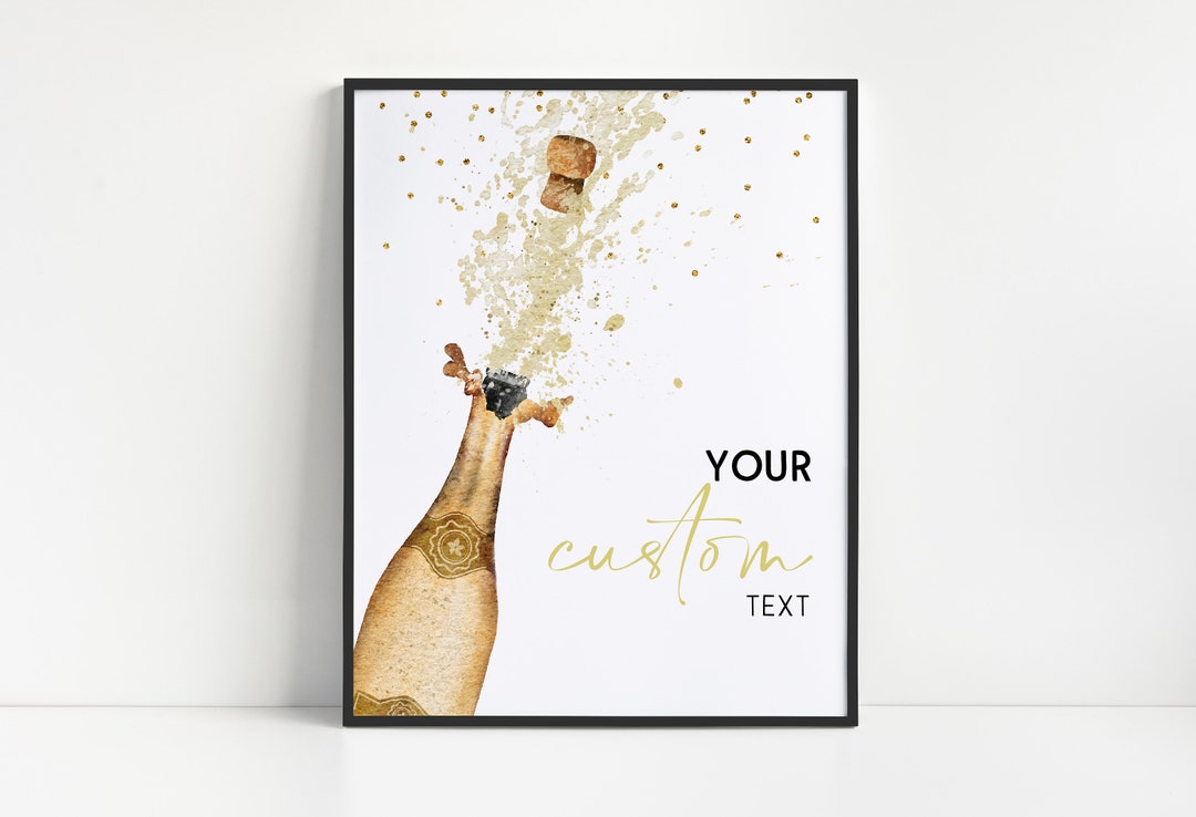 Editable Lets Celebrate Custom Sign Champagne Printable Birthday ...