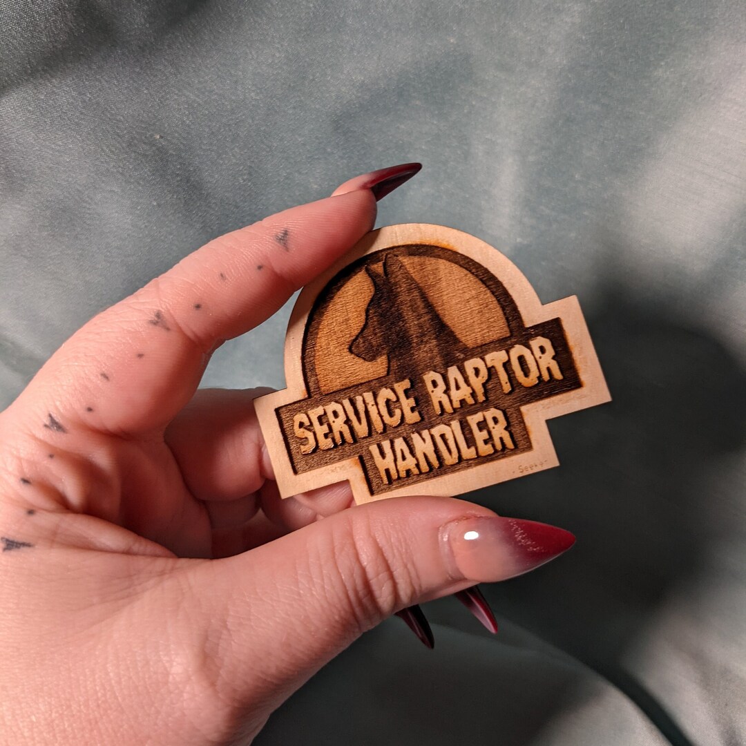 Service Raptor Handler Wooden Pin/tag- Parody Jurassic Park - Etsy