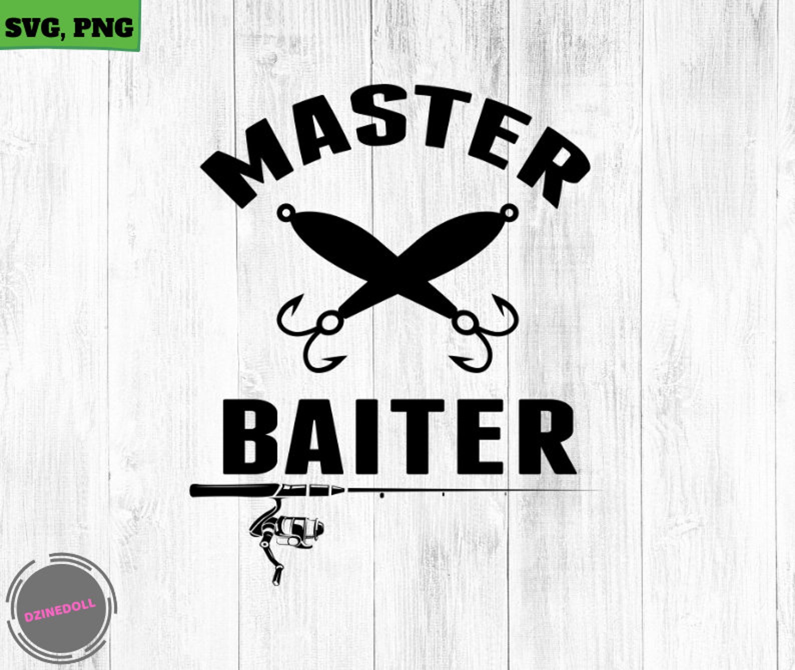 Master Baiter, Fishing Svg, Fishing Clipart, Fish Png, Fishing Cute Art ...