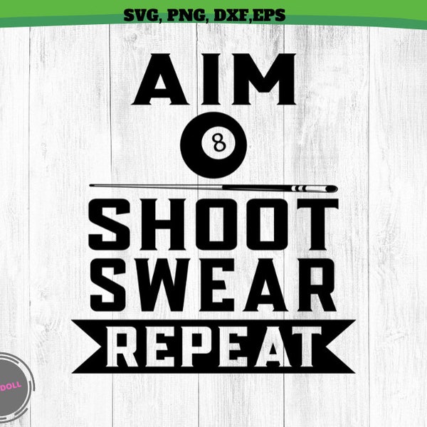 Aim Shoot Swear Repeat Svg - Etsy
