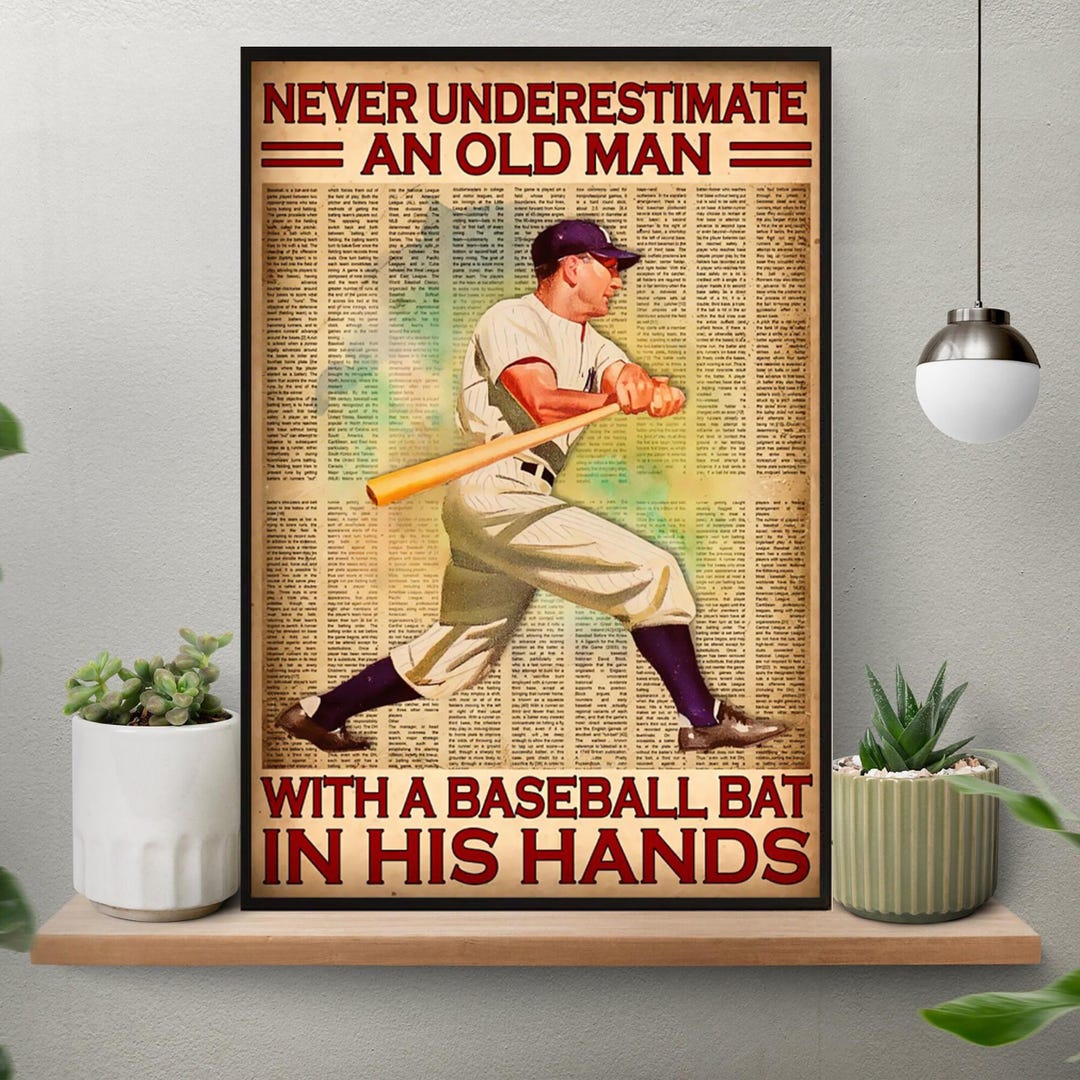 Unframed Baseball Poster, Old Man With A Baseball Bat Wall Art ...