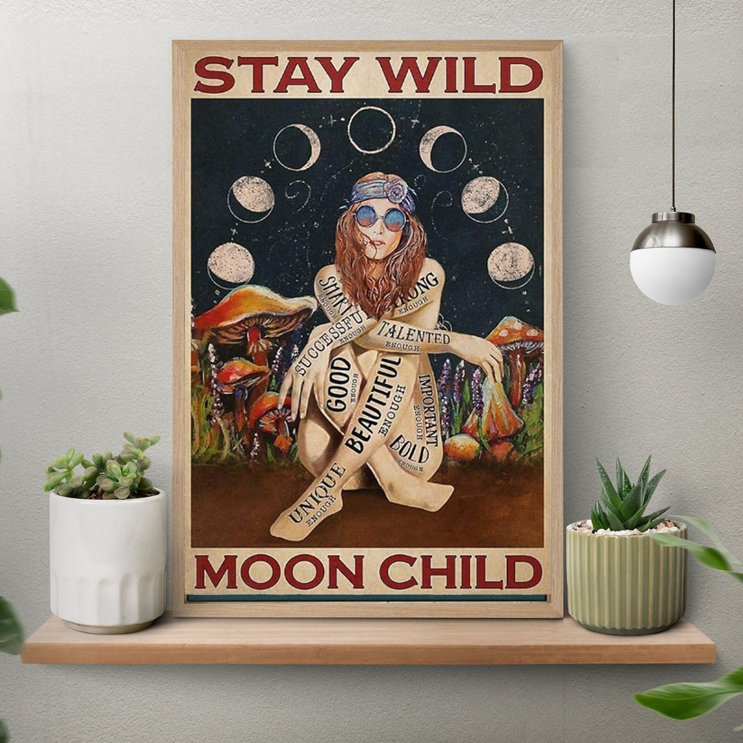 Hippie Girl Stay Wild Moon Child Poster, Hippie Girl and Mushroom Print ...