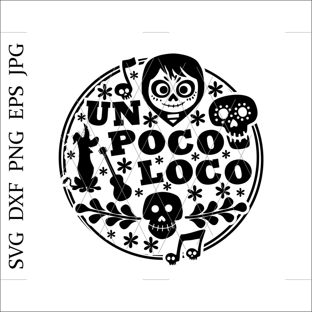Coco Svgcoco Poco Loco Svgun Poco Loco Svgcoco Skull - Etsy