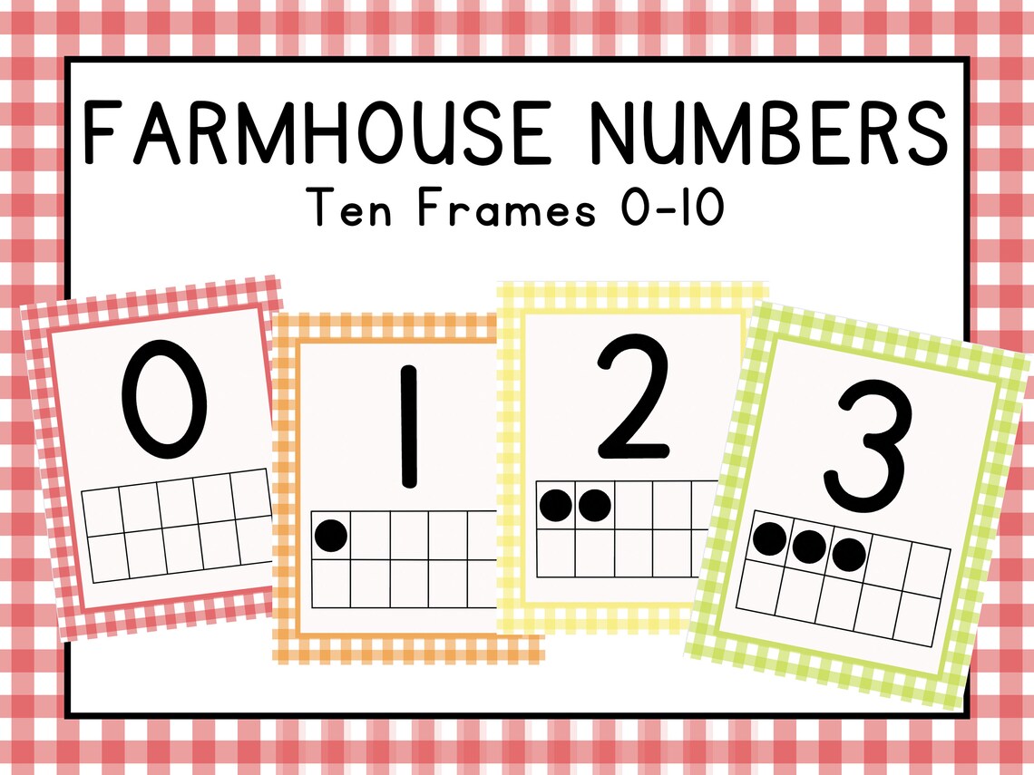 Farmhouse Numbers 0-10 Posters, Ten Frames, Back to School, Classroom ...