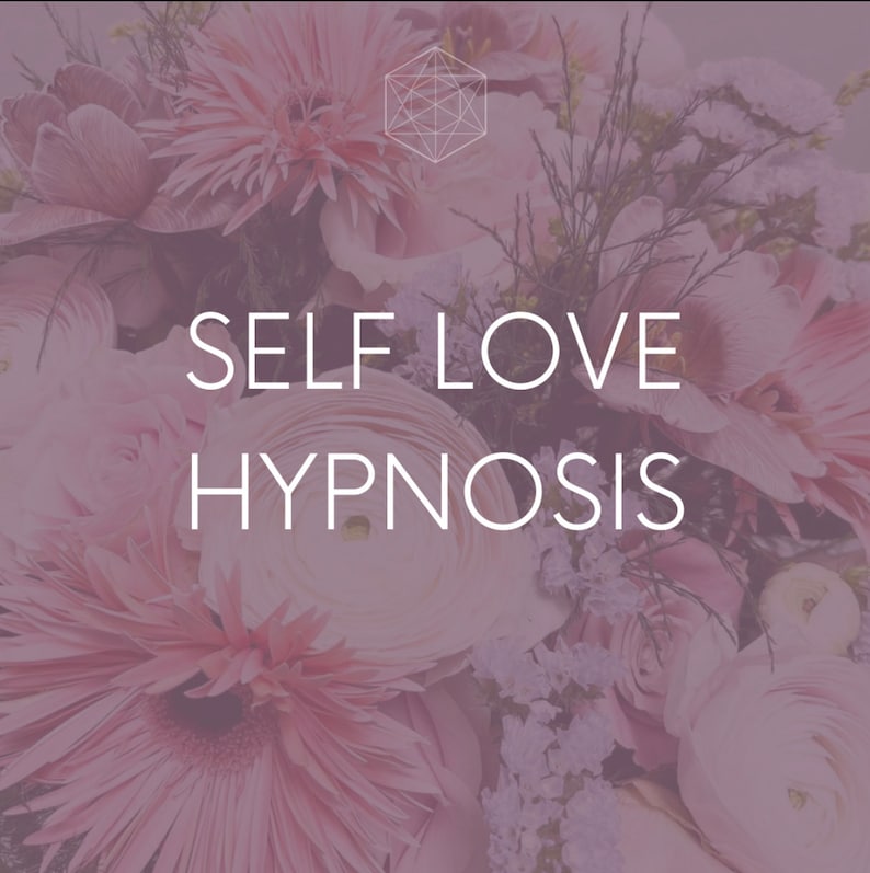 Hypnosis Recording: for Self Love and Walking the Path of Love and ...