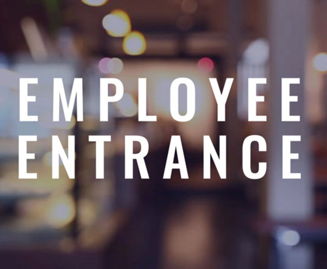 CUSTOMIZABLE Employee Entrance Decal for Doors, Windows, Walls - Etsy