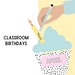 Classroom Birthday Board // Birthday Cupcakes // Student Birthdays ...