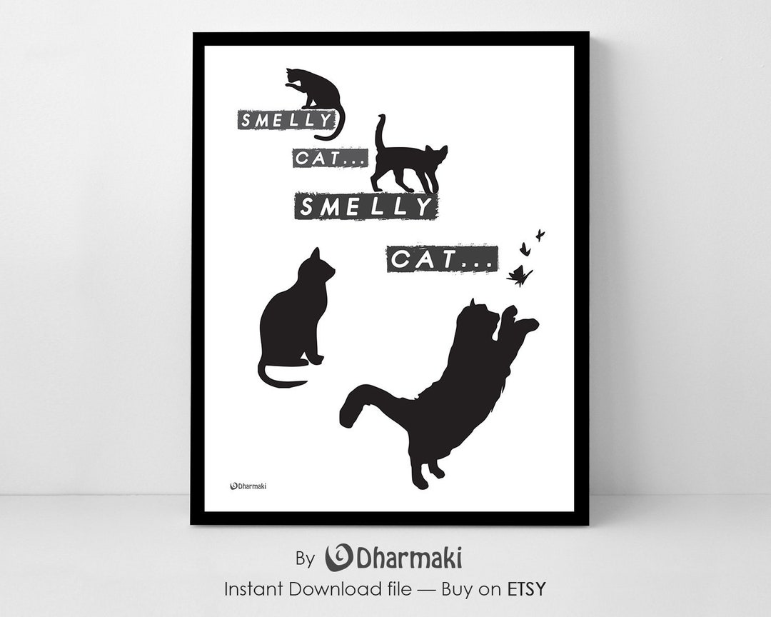 Smelly Cat Poster - Four Cats in Different Postures, Digital Print ...