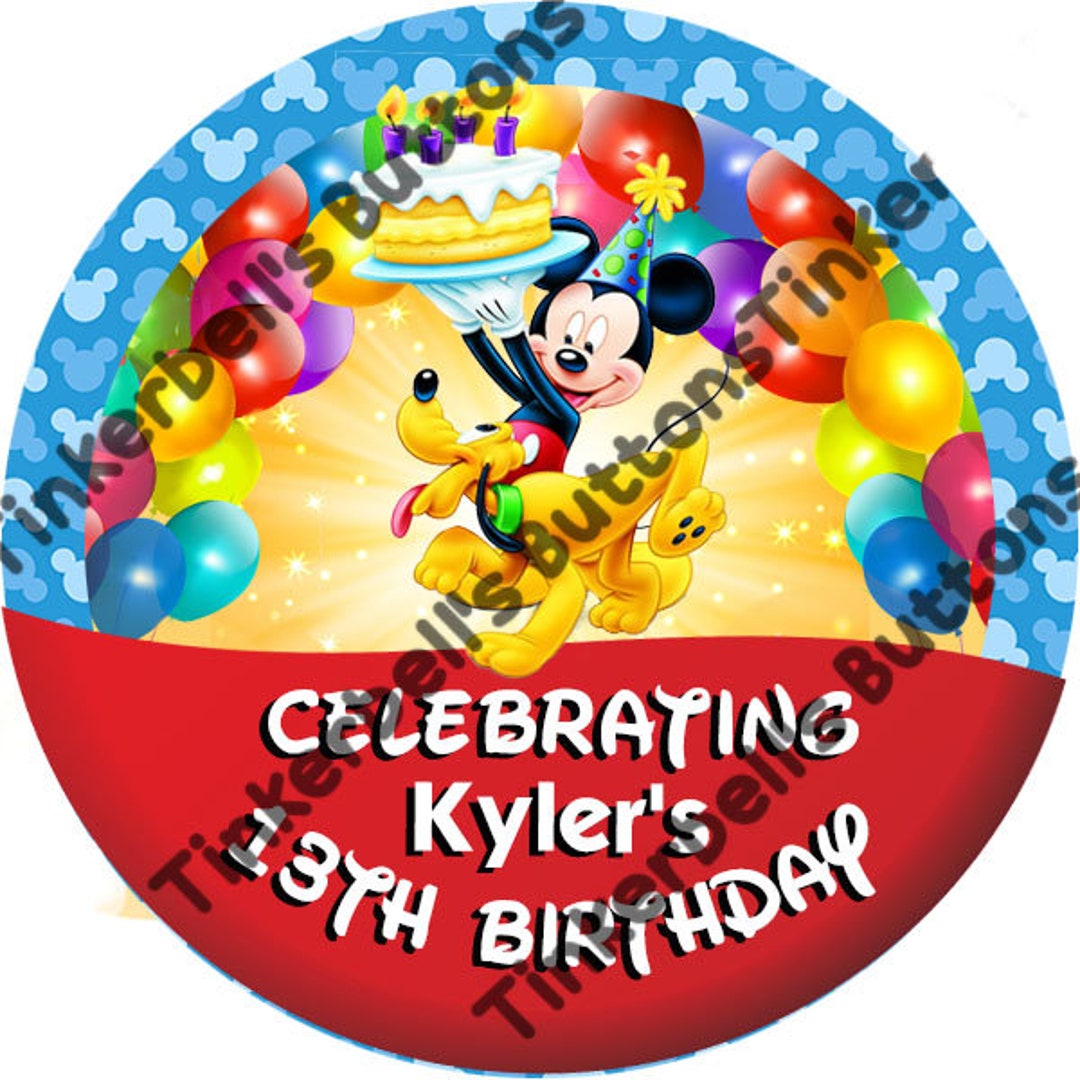Mickey Birthday Buttons-mickey Birthday Pins-disney Buttons-disney Pins ...