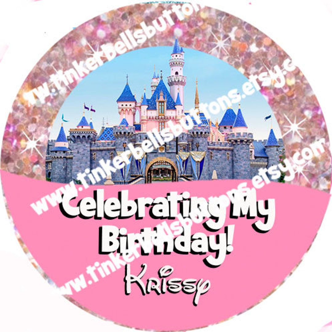 Disneyland Castle Pins-disney Birthday Buttons-disney - Etsy