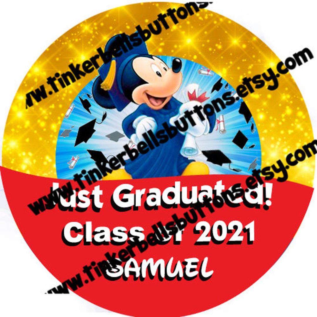 2022 Mickey Just Graduated Buttons-mickey Just Graduated Pins Disney ...