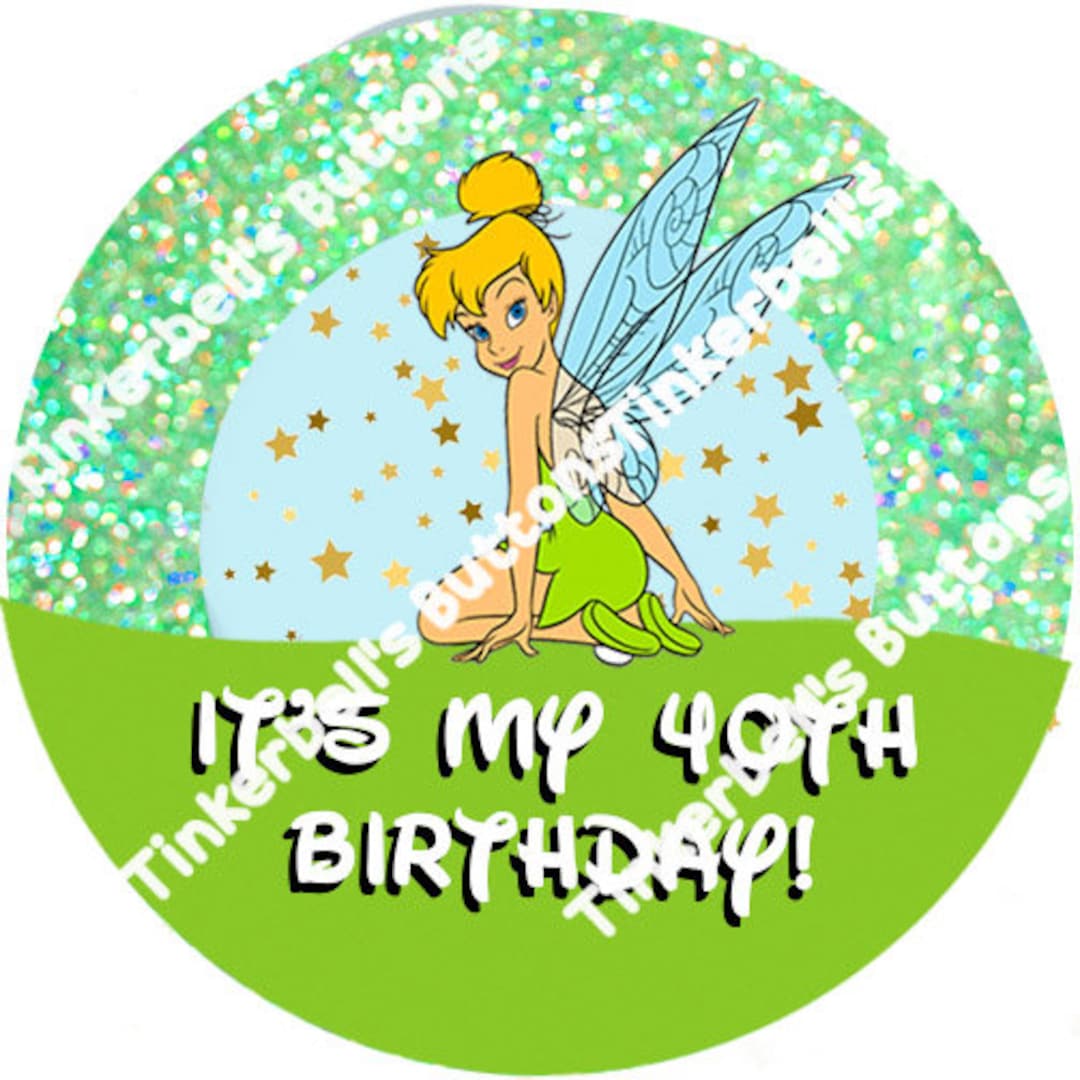 Tinkerbell Birthday Buttons-disney Birthday Buttons-disney Birthday ...