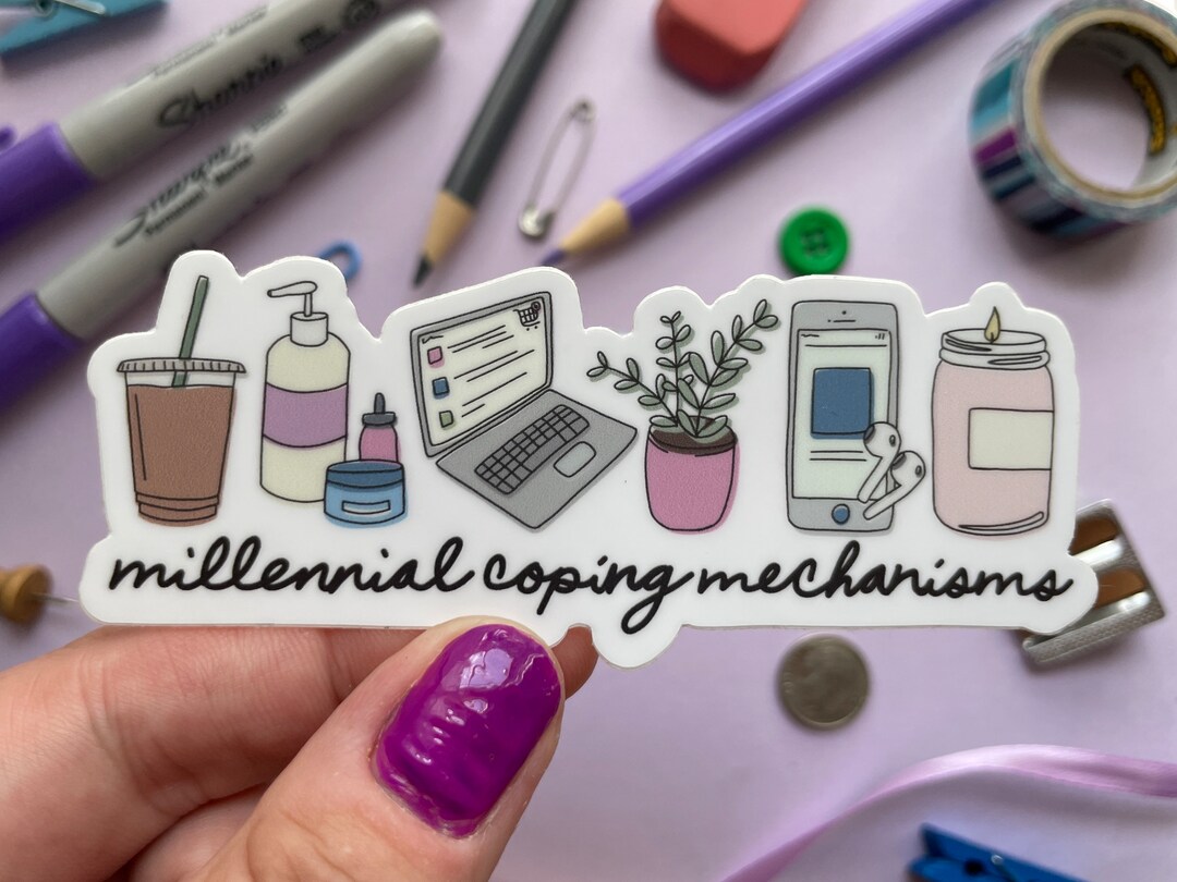Millennial Coping Mechanisms | Waterproof Vinyl Sticker | Self Care ...