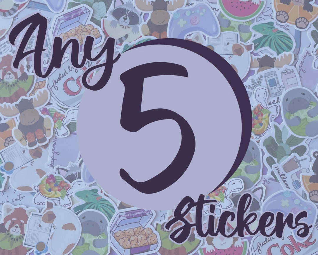 Any 5 Stickers | Waterproof Vinyl Sticker | Cute Stickers - Etsy