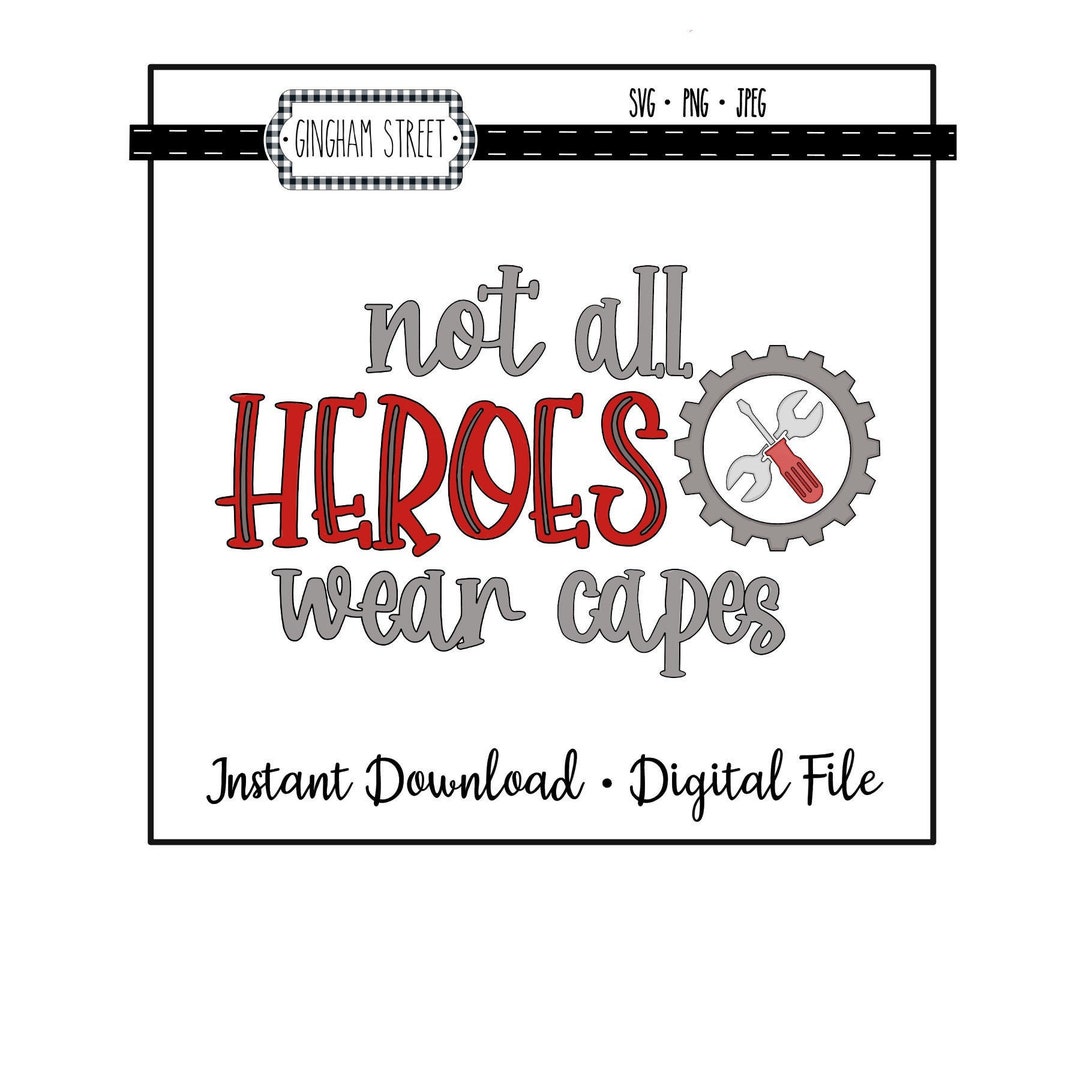 Mechanic Hero Digital Instant Download SVG PNG JPEG - Etsy