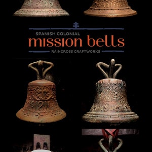 10 Large Old Mission Bell, Vintage Antique Spanish Colonial Style ...