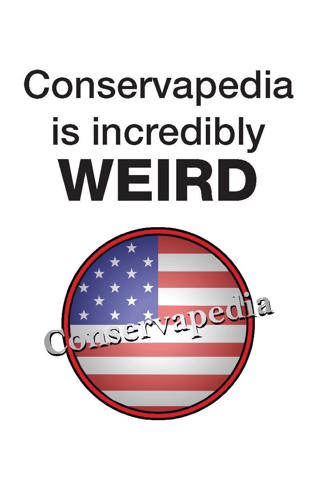 Conservapedia is Incredibly Weird (PDF) - Etsy