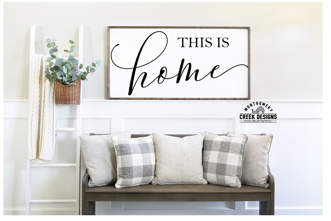 Home SVG, This is Home, Living Room SVG, SVG for Signs, Farmhouse Svgs ...