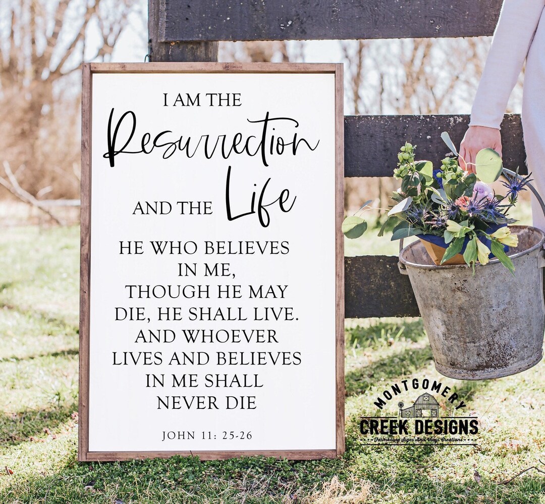 I Am the Resurrection and the Life SVG, Easter Sign SVG, Christian Svg ...