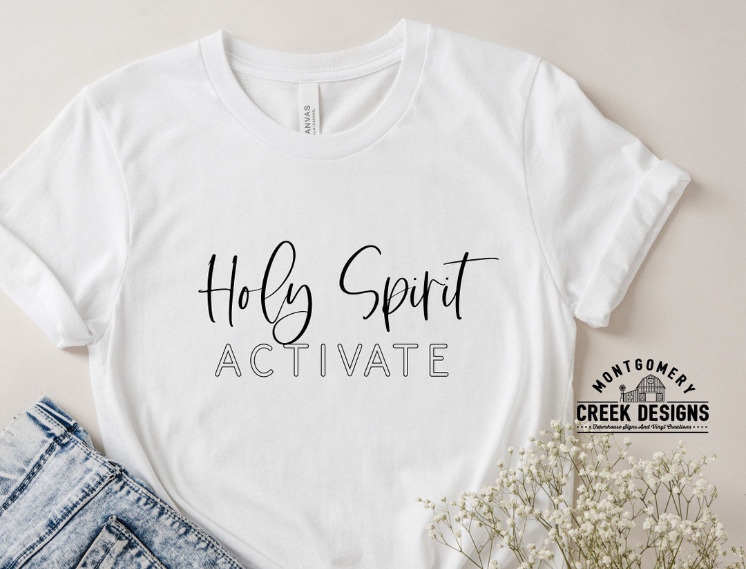 Holy Spirit Activate SVG, Christian SVG, Sublimation Design, Faith Cut ...