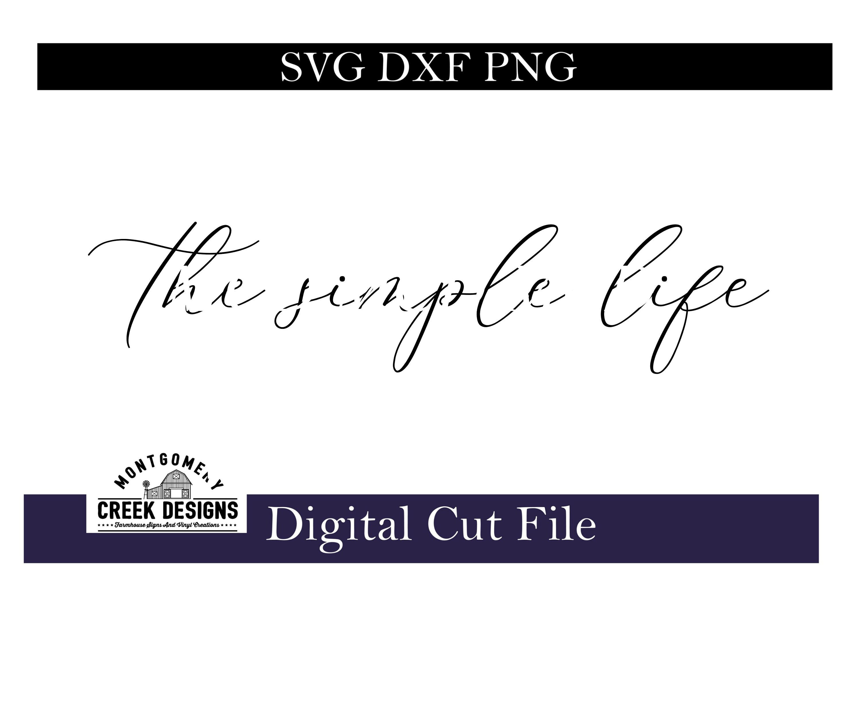 SVG Cut Files the Simple Life SVG Farmhouse Sign SVG | Etsy