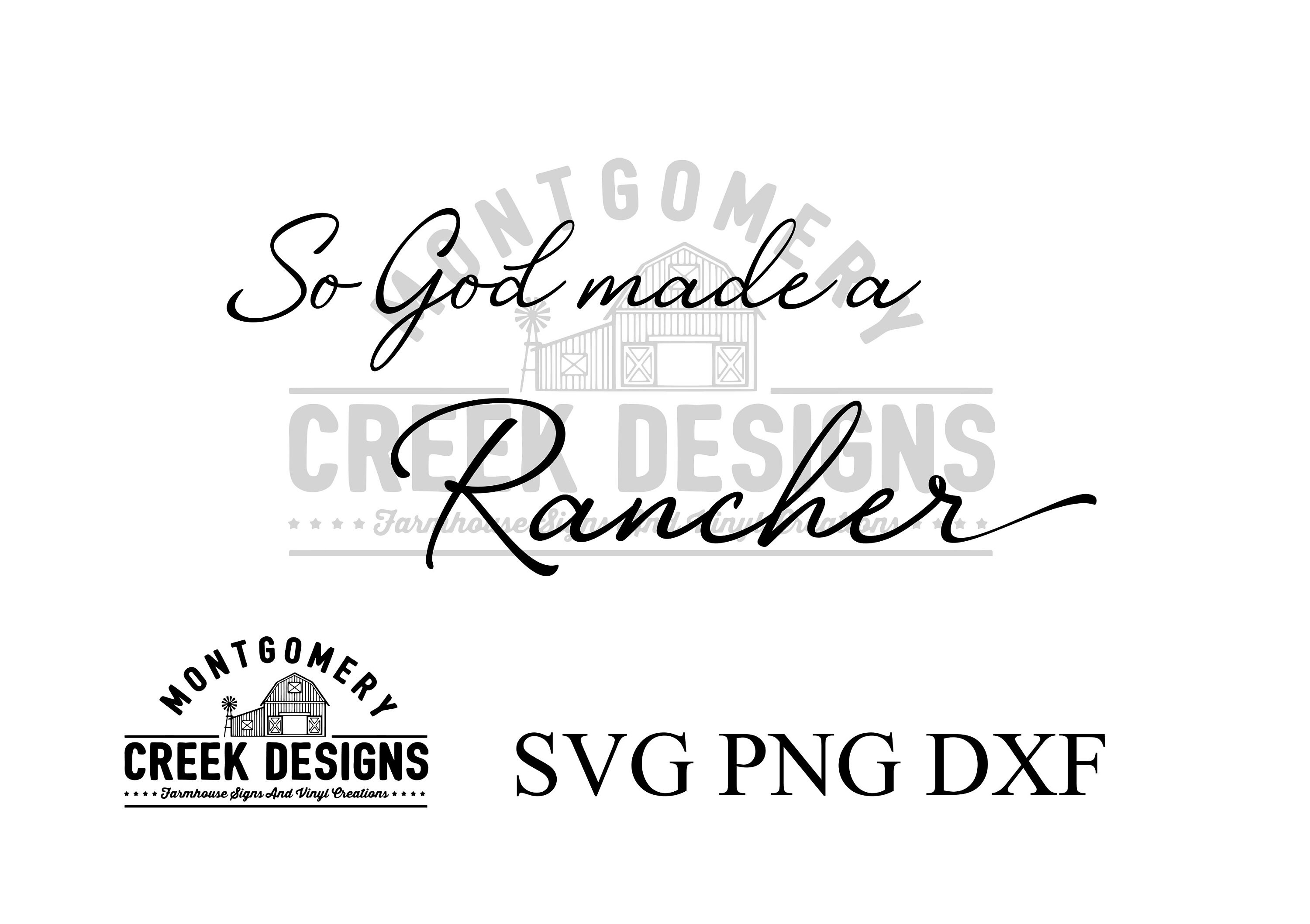 So God Made a Rancher Svg Farm Cut Files Farmhouse Svg - Etsy