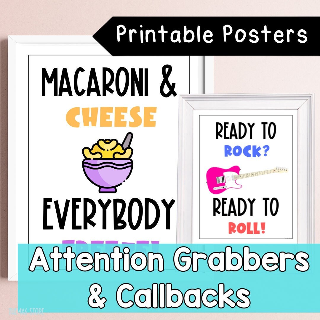Attention Getters and Callbacks for Teachers Printable Posters ...