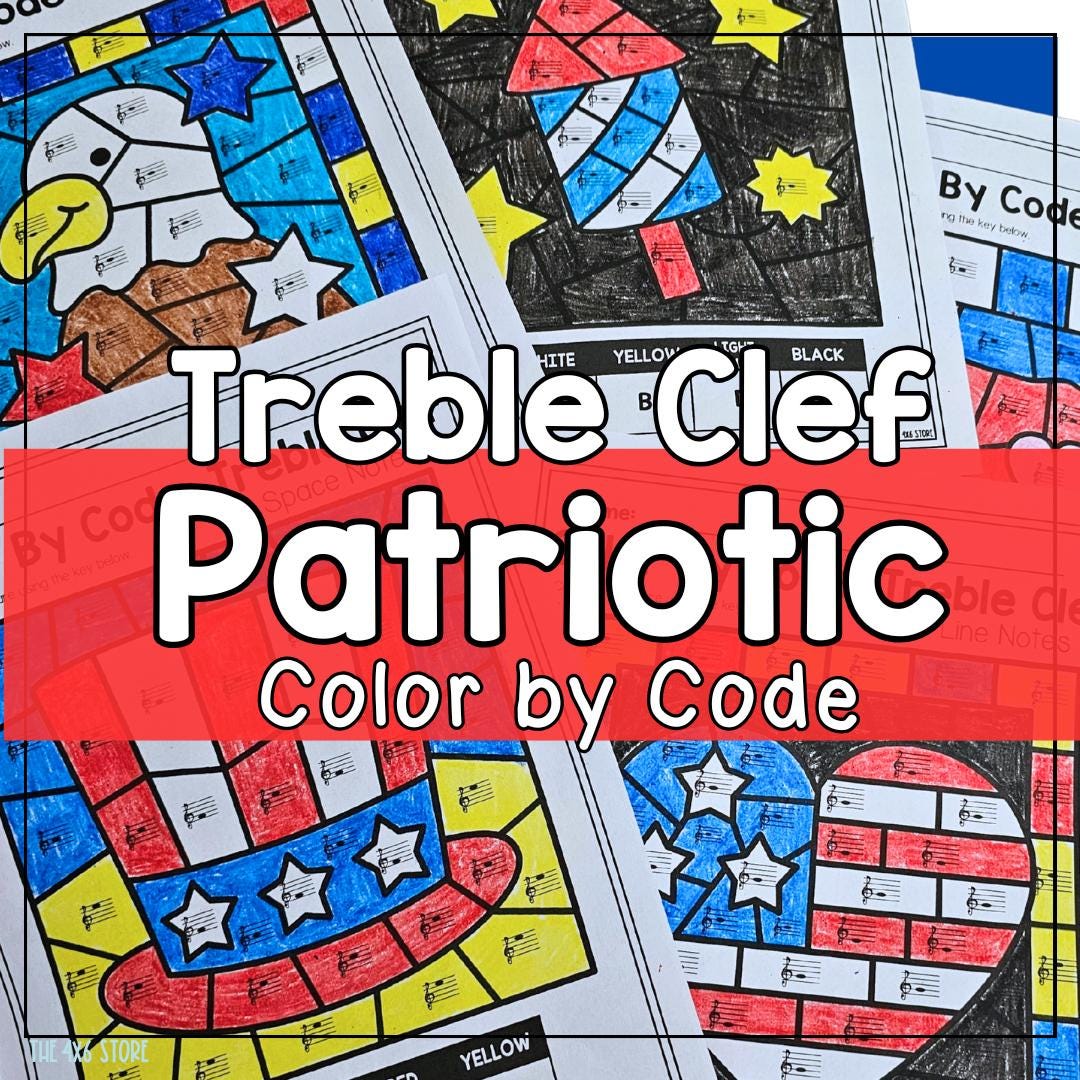 Patriotic Music Coloring Pages | Color by Code Treble Clef | Color by ...