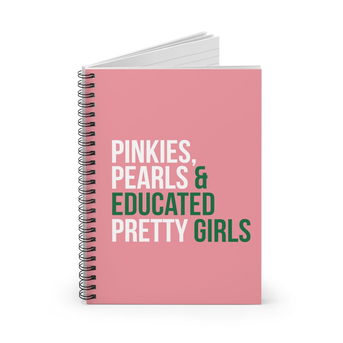 AKA Spiral Notebook / Pinkies /pearls / Educated Pretty Girls / Pink ...