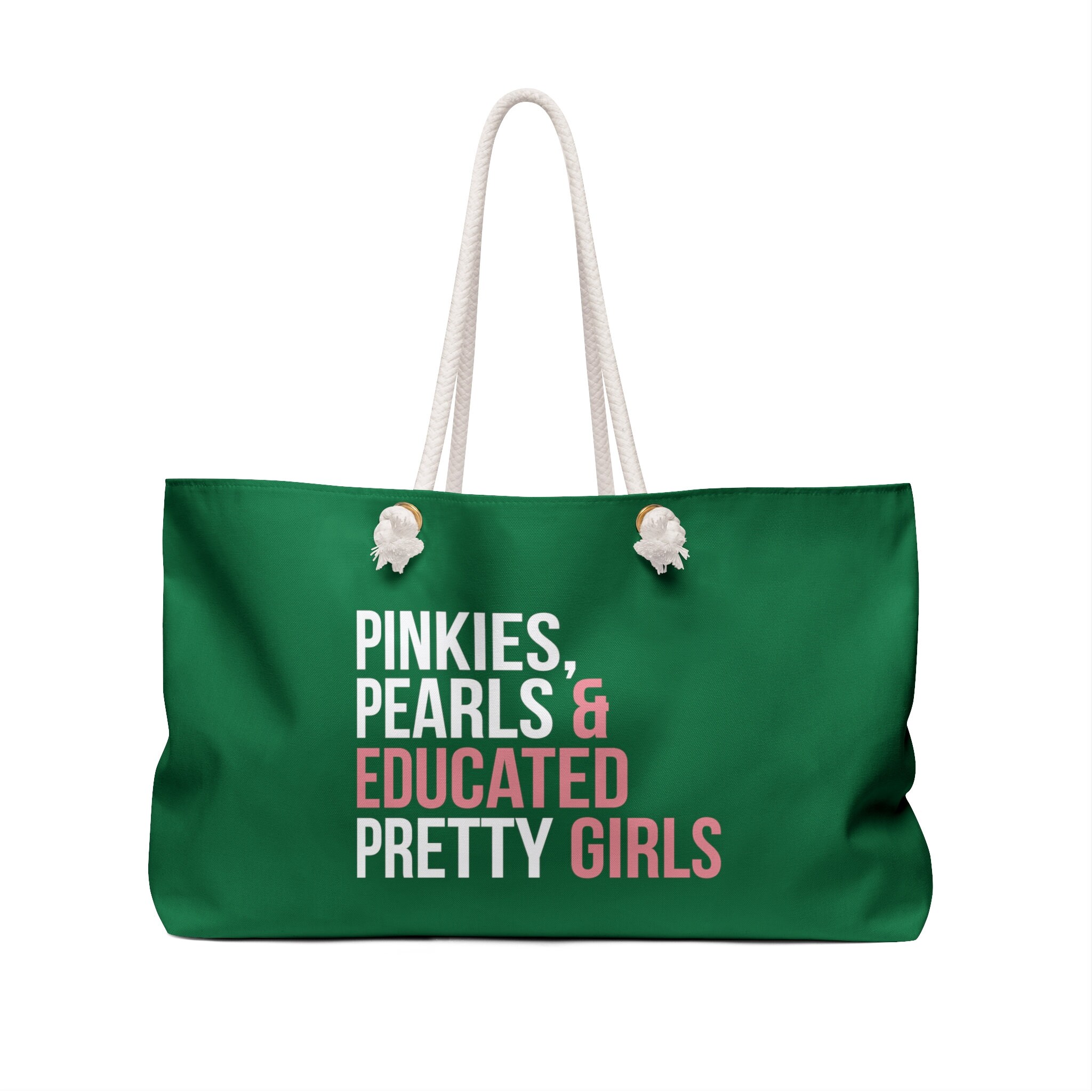 AKA Weekender Bag / Pinkies /pearls / Educated Pretty Girls / AKA Green ...