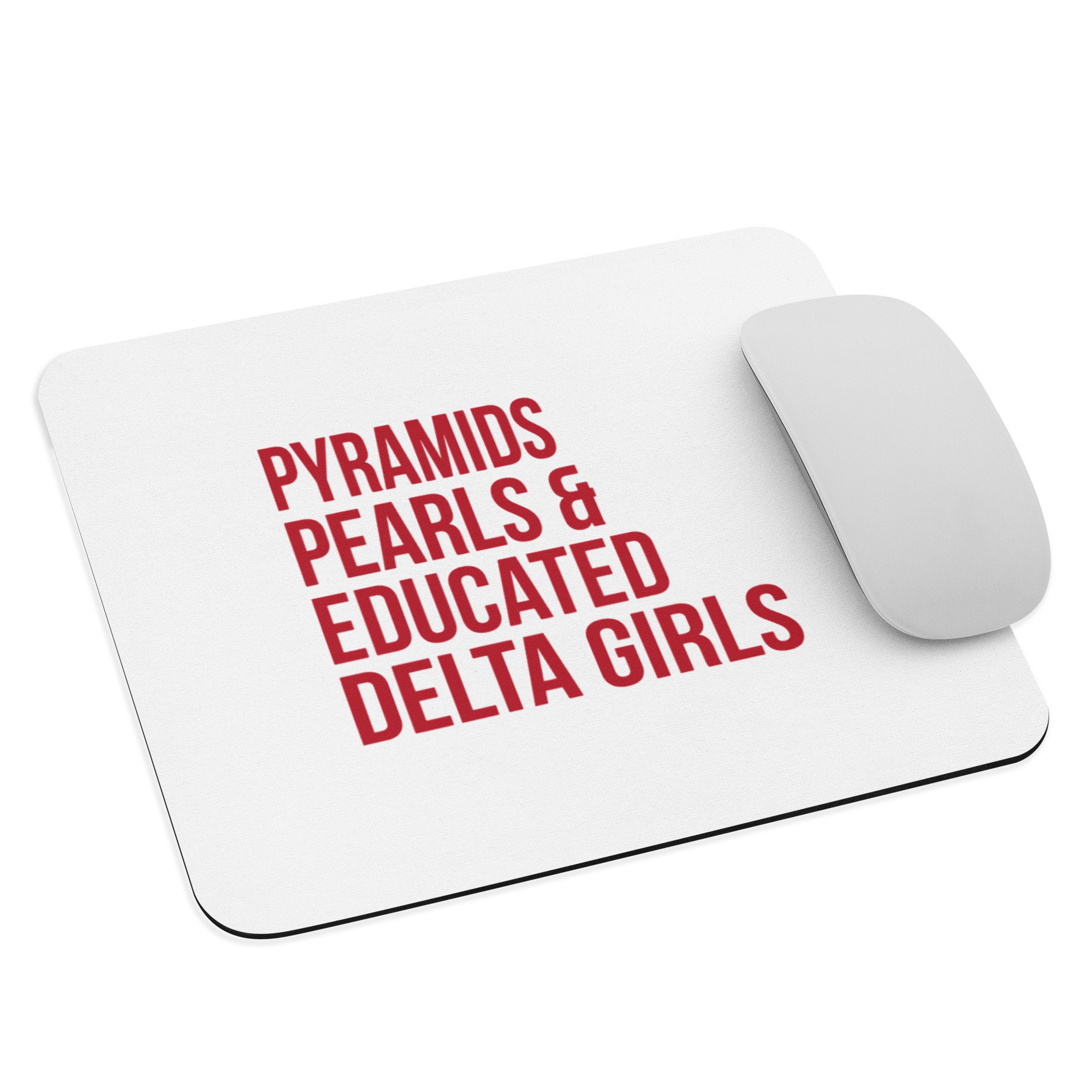 Delta Sigma Theta Mouse Pad / Educated Deltas / Delta Girls / - Etsy