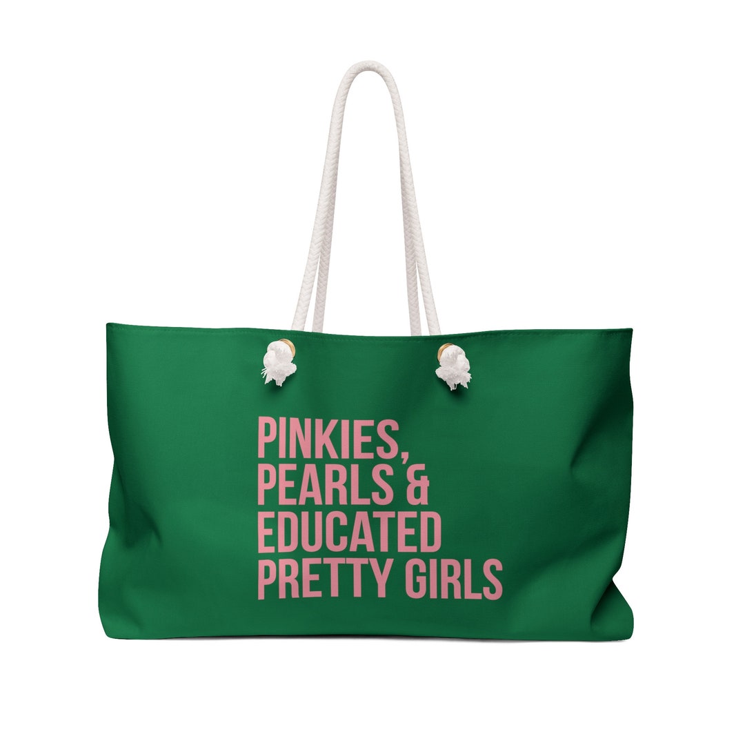 AKA Weekender Bag / Pinkies / Pearls / Educated Pretty Girls / AKA Bag ...