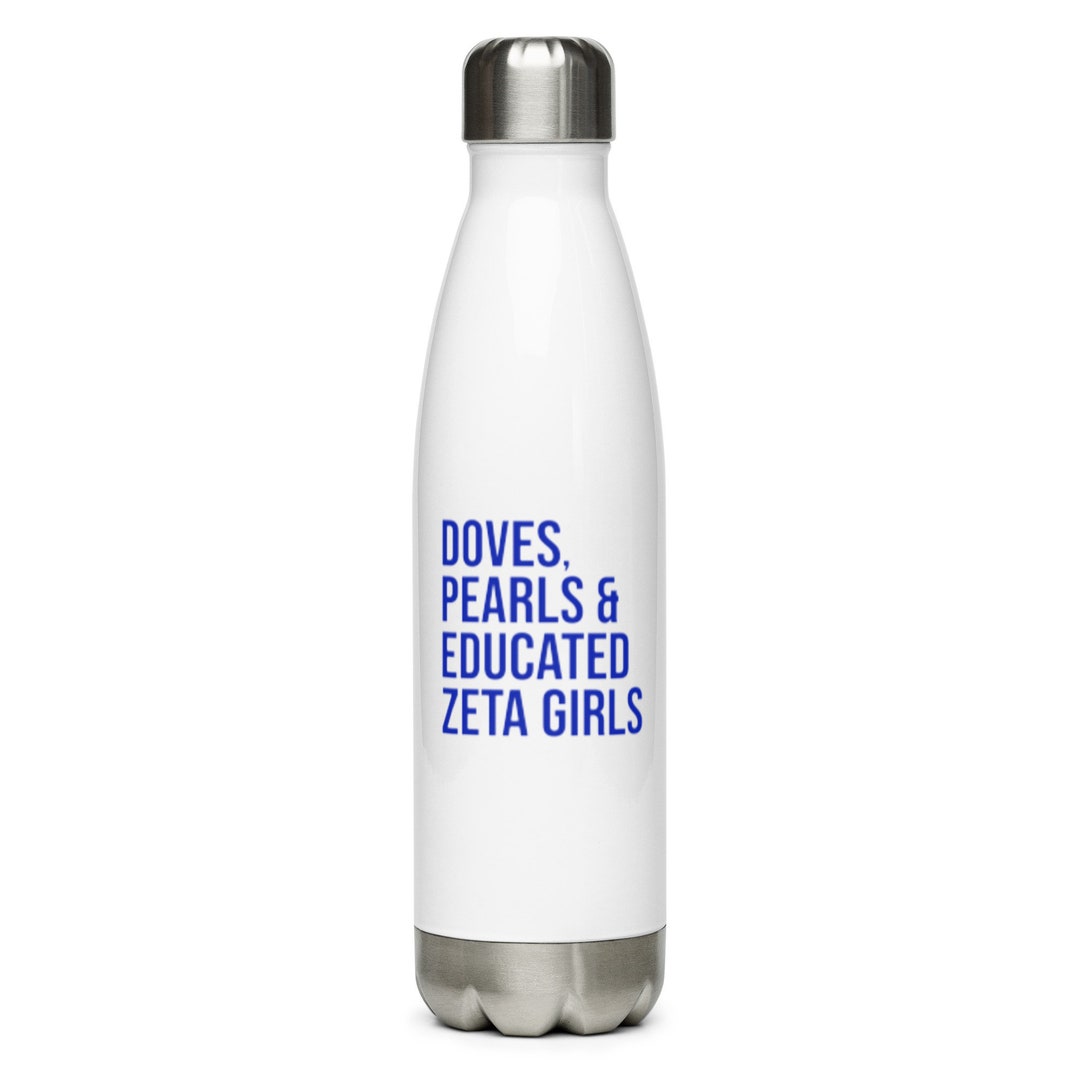Zeta Phi Beta Water Bottle / Doves / Pearls / Educated Zeta Girls ...
