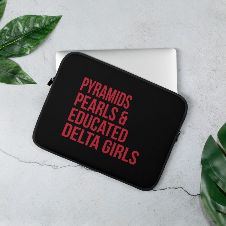 Delta Sigma Theta Laptop Sleeve / Educated Deltas / Delta - Etsy