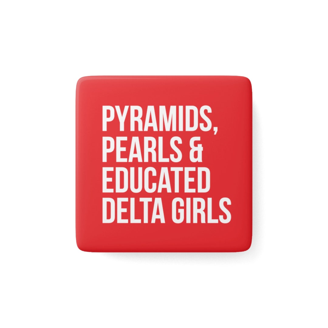 Delta Sigma Theta Square Porcelain Magnet / Educated Deltas / Delta ...