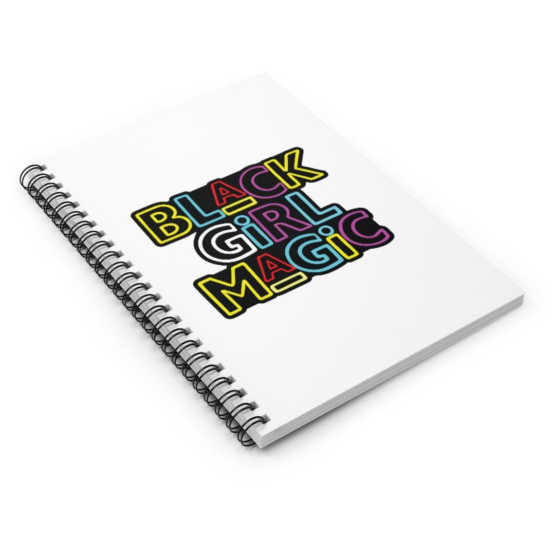 Black Girl Magic / Spiral Notebook / Black Girl Magic Pad / Black Women ...