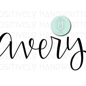 Handwritten, Hand-lettered Names- Avery Bundle | PNG Cut Files for ...