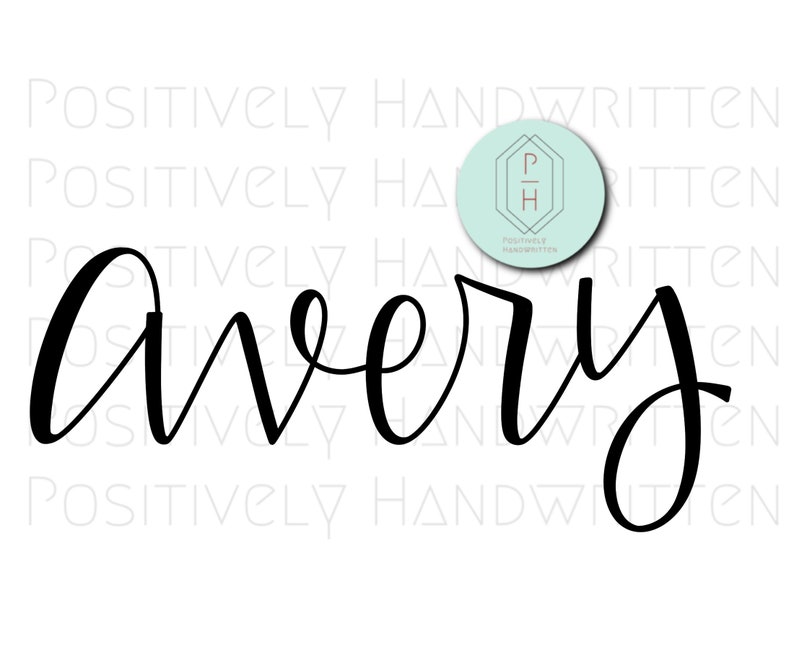 Handwritten, Hand-lettered Names- Avery Bundle | PNG Cut Files for ...